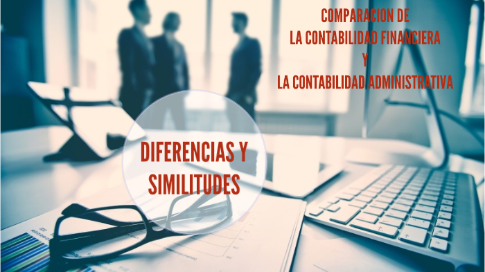COMPARACION DE LA CONTABILIDAD FINANCIERA Y LA CONTABILIDAD ...