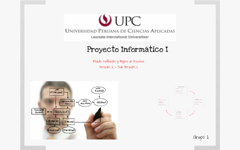 Iteración 2 - Sub Iteración 1 - Definición y mejora de procesos by ...