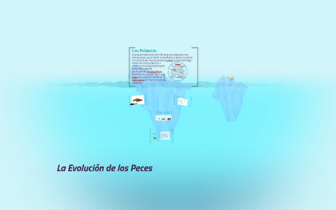 Los Primeros Peces by Crishtian Alejandro on Prezi