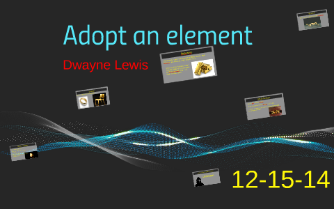 Adopt an element by Stacey Davidson on Prezi