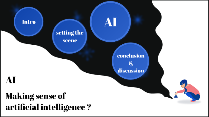 AI Making sense of artificial intelligence ? by Laura Keresztyén on Prezi