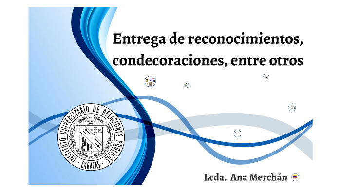 condecoraciones, reconocimiento by Ana Merchan