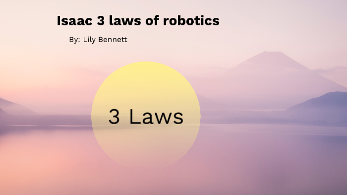 The 3 Laws by Lily Bennett - AHS 2022 on Prezi