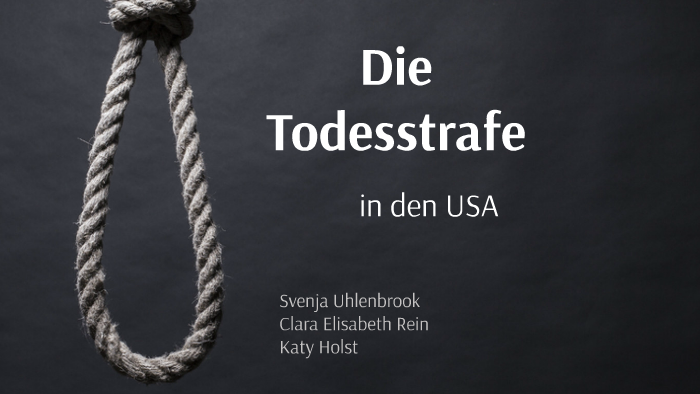 Todesstrafe by on Prezi