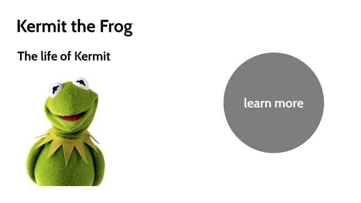 Kermit the Frog by Kody Robinson on Prezi