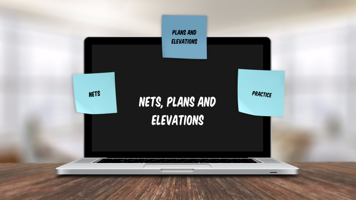 Nets, plans and elevations by Catherine Howsham on Prezi