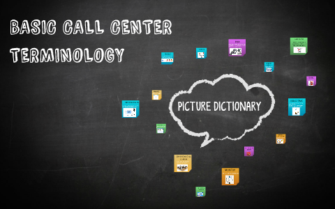 BASIC CALL CENTER TERMINOLOGY by Angelica Arias on Prezi