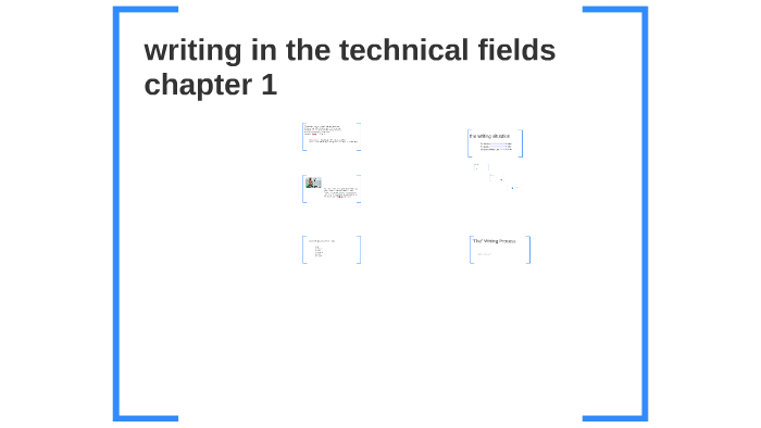 Writing in the Technical Fields - chapter 1 by N vO on Prezi