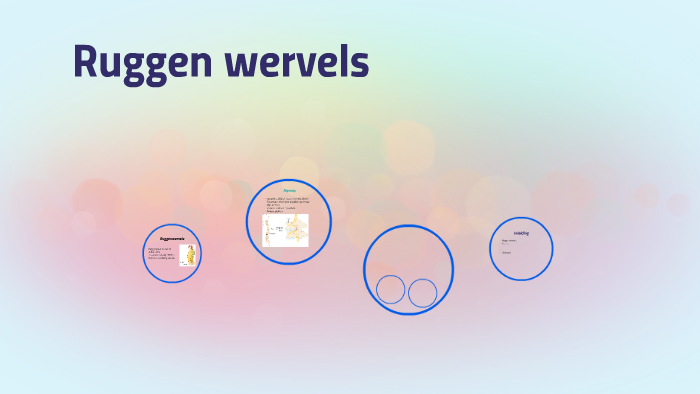 Ruggenwervels by Fleur Schrauwen on Prezi