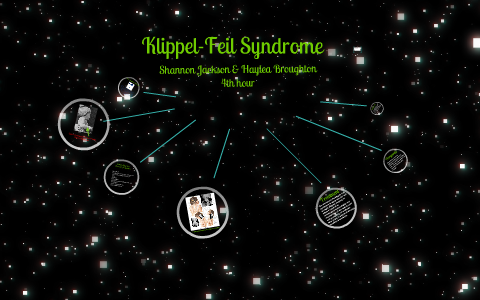 Klippel- Feil syndrome by Haylea Broughton on Prezi