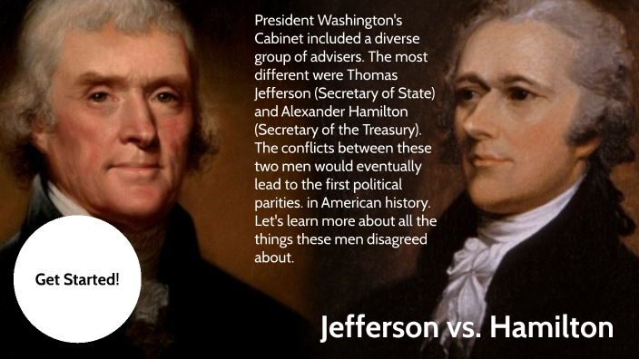 Jefferson vs. Hamilton by SP W on Prezi