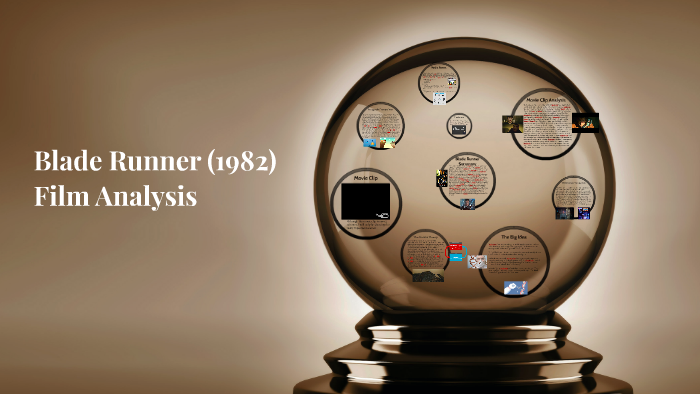 Blade Runner (1982) Film Analysis by Arun Tyagi on Prezi