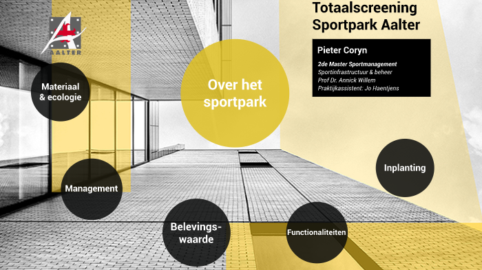 Totaalscreening Sportpark Aalter by Lore Nevejans on Prezi