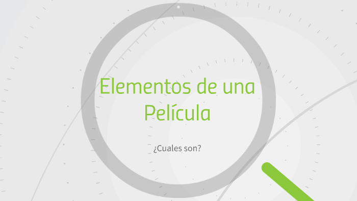 Elementos de una Pelicula by alejandro fernandez on Prezi