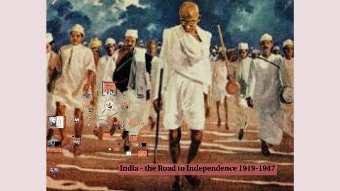 India- the Struggle for Independence 1919-1947 by Michael Ungar on Prezi
