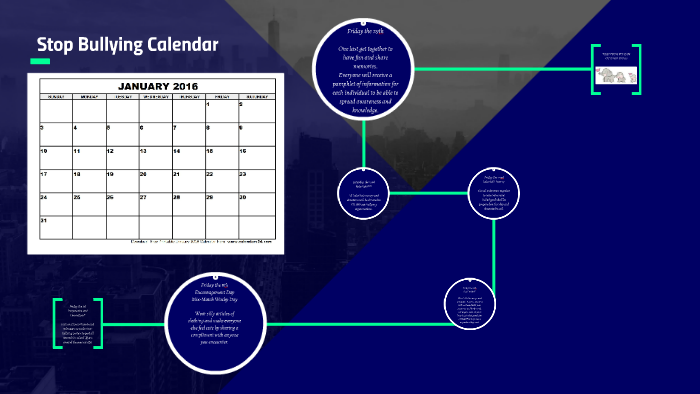 Stop Bullying Calendar by oscar ruelas on Prezi
