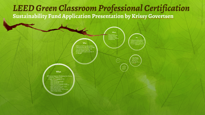 LEED Green Classroom Professional Certification by Krissy Govertsen on ...