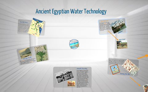 Ancient Egypt Water Technology by Richard Meiners on Prezi