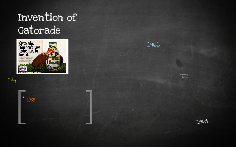 Invention of Gatorade by Aaron Nicoll on Prezi