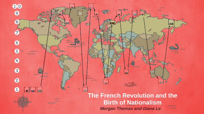 The French Revolution and the Birth of Nationalism by Morgan Thomas on ...