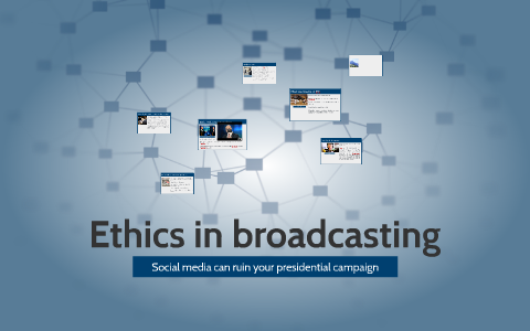 Ethical issues in Broadcast Journalism by Sean Defoe on Prezi