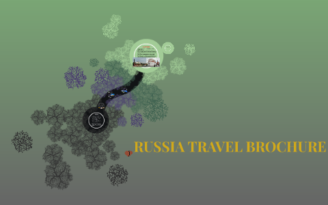 RUSSIA TRAVEL BROCHURE by Nil Derin on Prezi