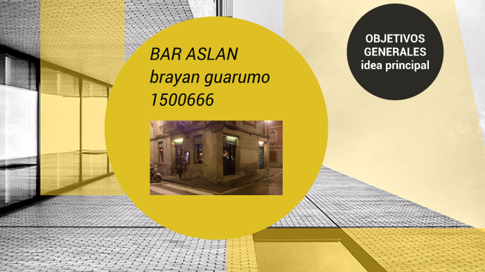 Bar aslan brayan guarumo 1500666 by brayan guarumo on Prezi