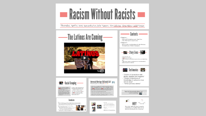 Racism Without Racists by on Prezi