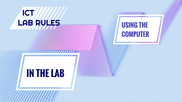 ICT Lab Rules by Steven Loong on Prezi