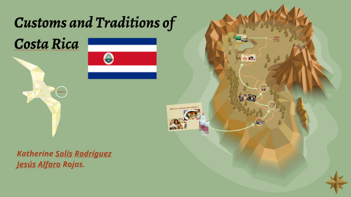 Customs and Traditions of Costa Rica by Katherine Solís Rodríguez on Prezi