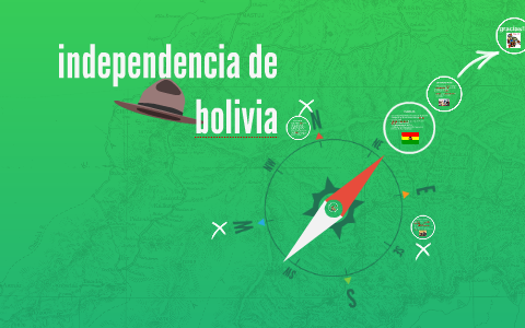 independencia de bolivia by sofia rojas on Prezi