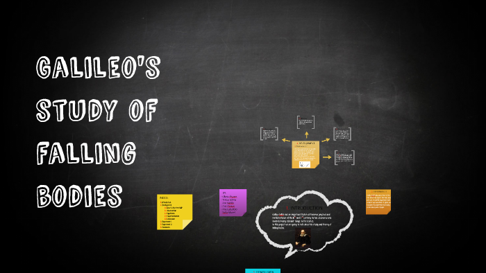 Galileo's study of falling bodies by teranaglo sevacaal on Prezi