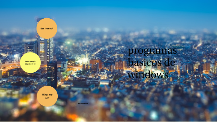 programas basicos de windows by Eliana Karolina Tovar Doria on Prezi
