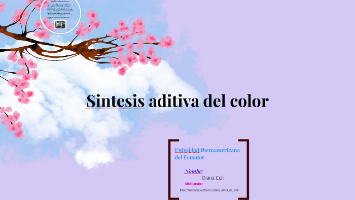 Sintesis aditiva del color. by Diana Celi Tandazo on Prezi