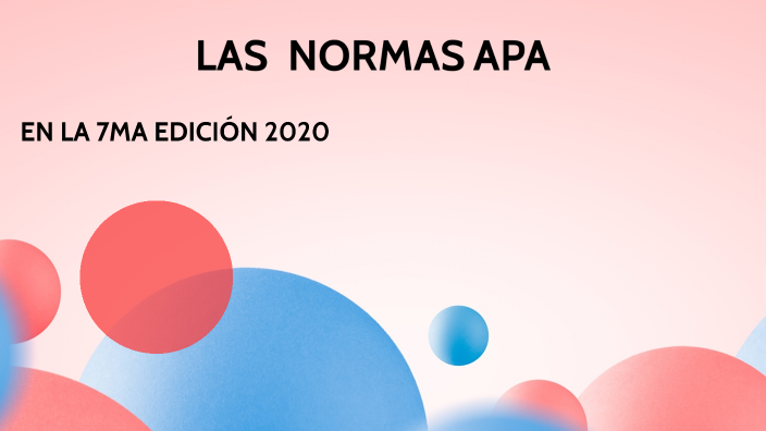 Aplicación de las NORMAS APPA by Alejandra Ramírez on Prezi