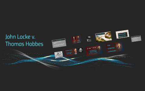 John Locke v. Thomas Hobbes by Luis Balderrama on Prezi