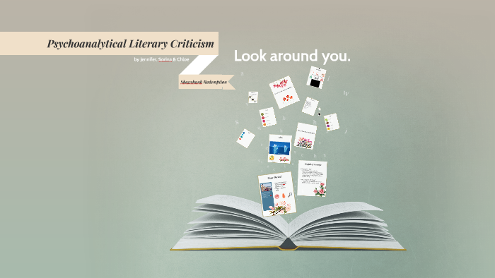 Psychoanalytical Literary Criticism by Jennifer Wu on Prezi