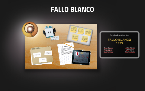 FALLO BLANCO by Anyi Escalante on Prezi
