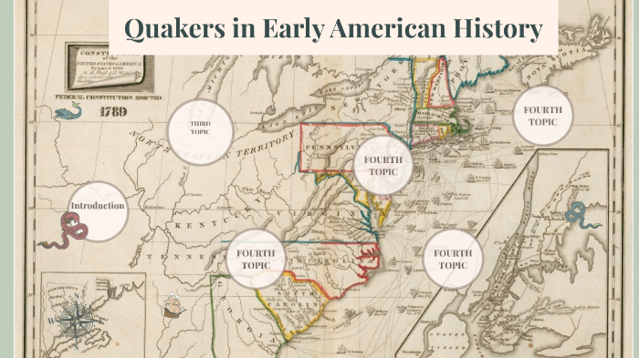 Quakers in Early American History by Alex Bone on Prezi