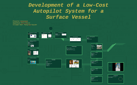 Design a Low-Cost Autopilot System for a Surface Vessel by on Prezi