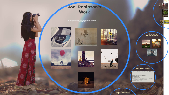 Joel Robinson Work by zoha ahsan on Prezi