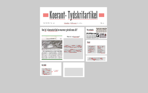 Koerant- Tydskrifartikel by Chantel Coetzee on Prezi