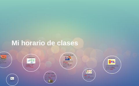 Mi horario de clases by on Prezi