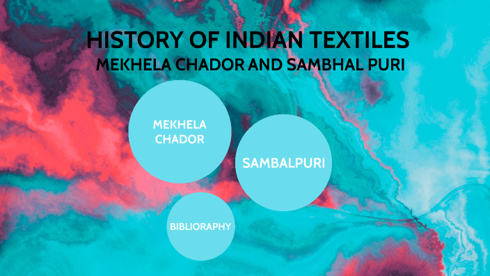 HISTORY OF INDIAN TEXTILES by Tripti Badlani on Prezi
