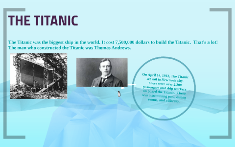 THE TITANIC by A Gess on Prezi