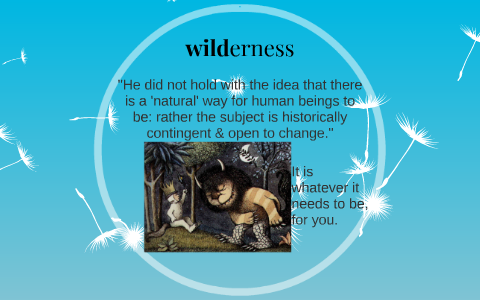Wilderness as a Metaphor by Melissa LeViner on Prezi