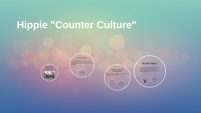 Hippie "Counter Culture" by hannah hoover on Prezi