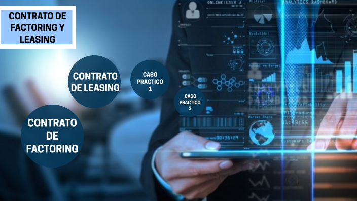 Contrato de Factoring y Leasing by Montse Mtz on Prezi