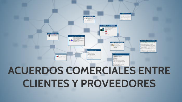 ACUERDOS COMERCIALES ENTRE CLIENTES Y PROVEEDORES by Juan Pablo Gamboa ...