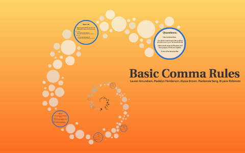 Basic Comma Rules by Lauren Amundsen on Prezi